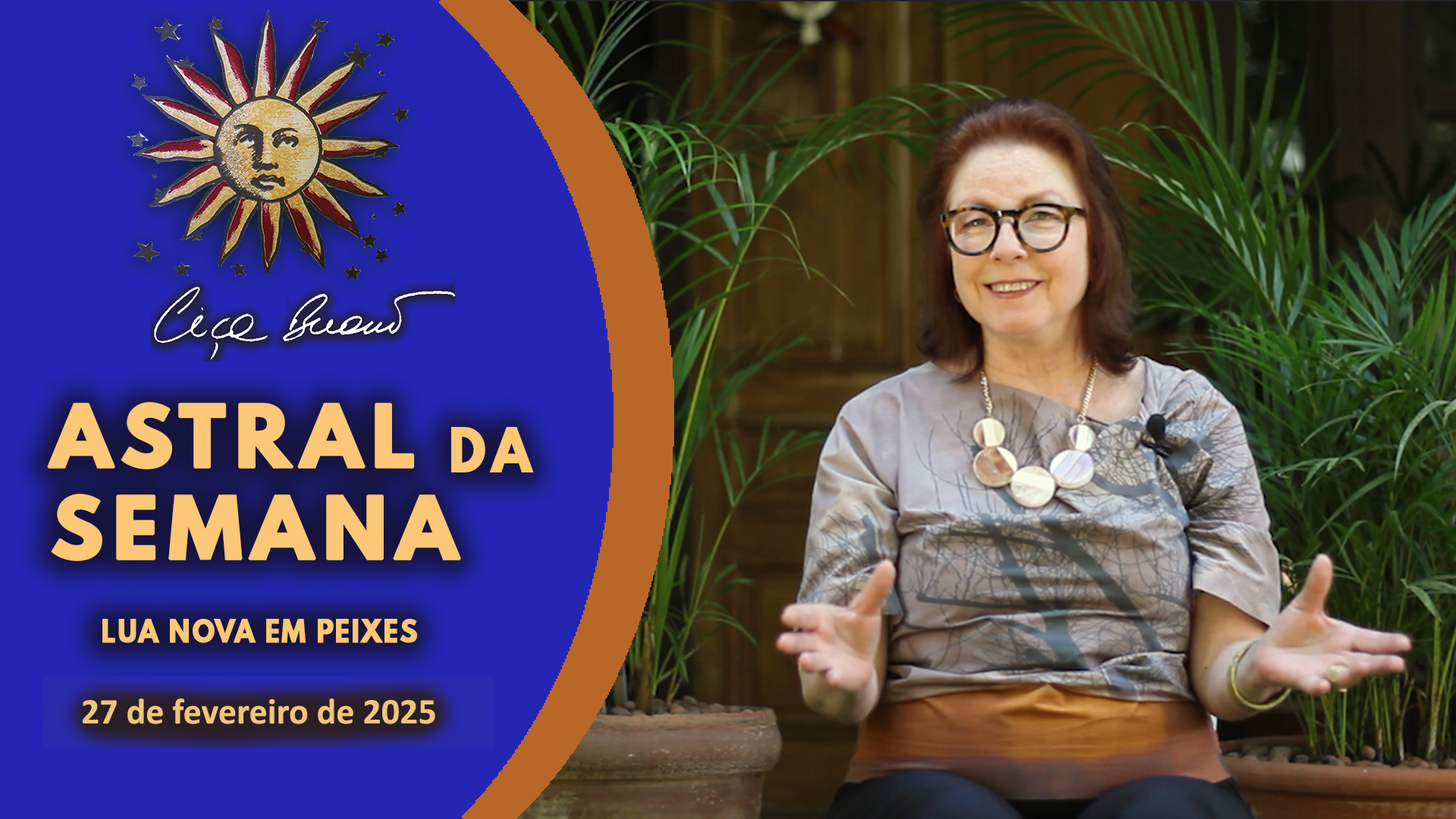 LUA NOVA em PEIXES – Fevereiro 2025 | Ciça Bueno